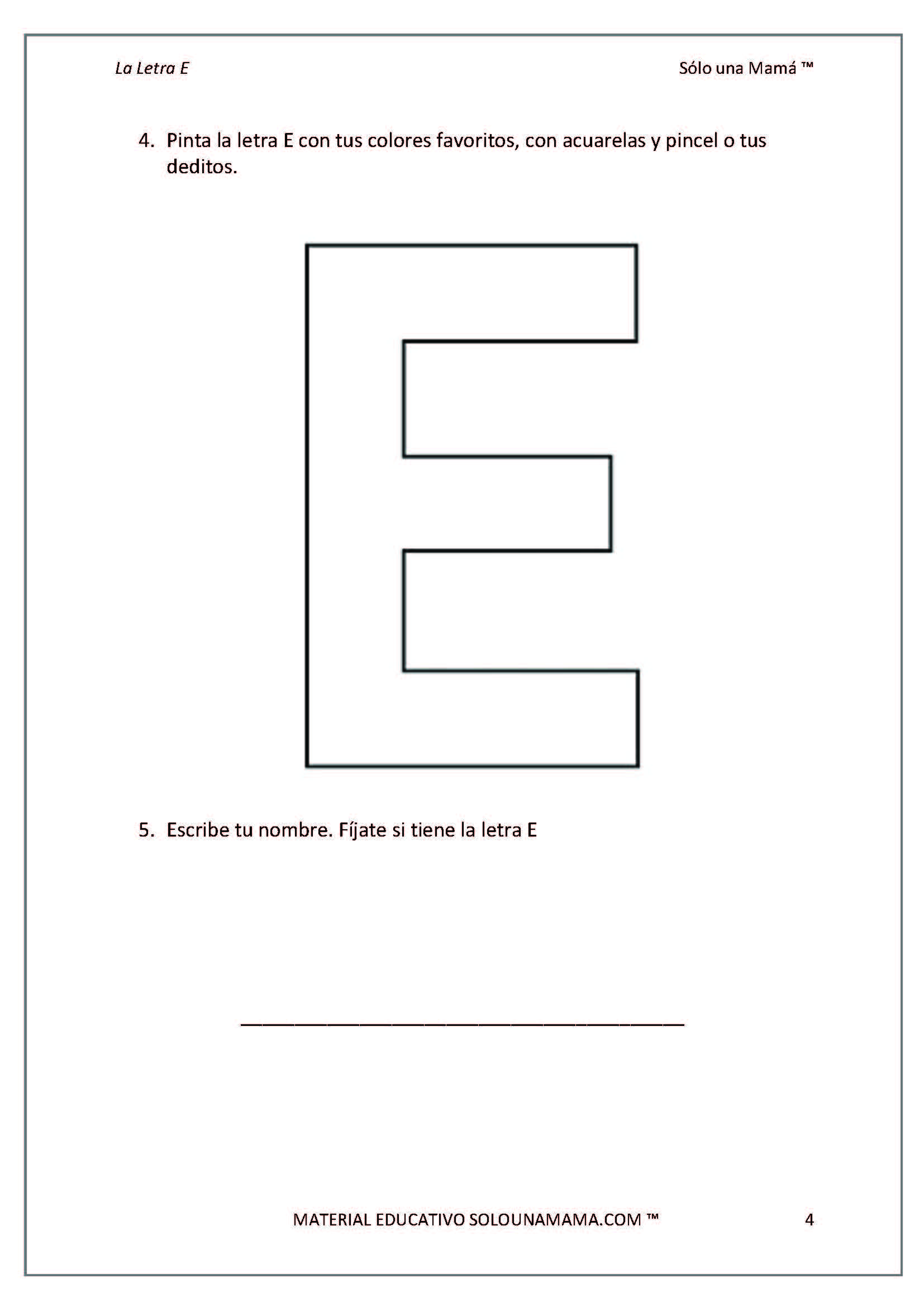 La Letra E - Sólo Una Mamá
