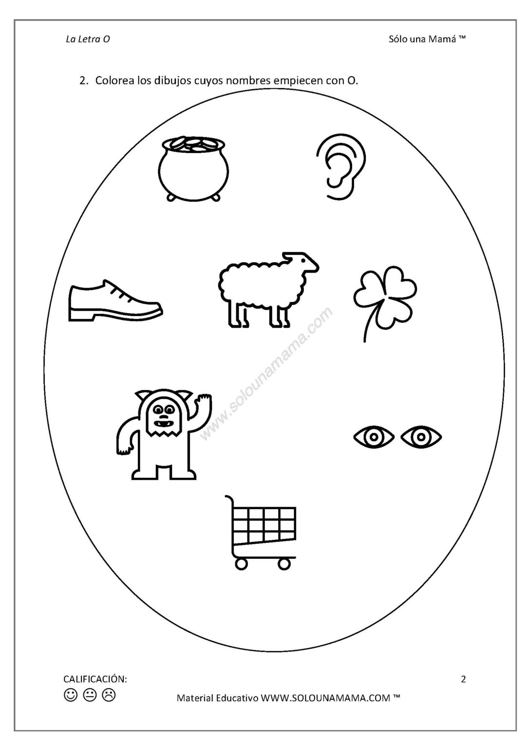 La Letra O - Sólo Una Mamá