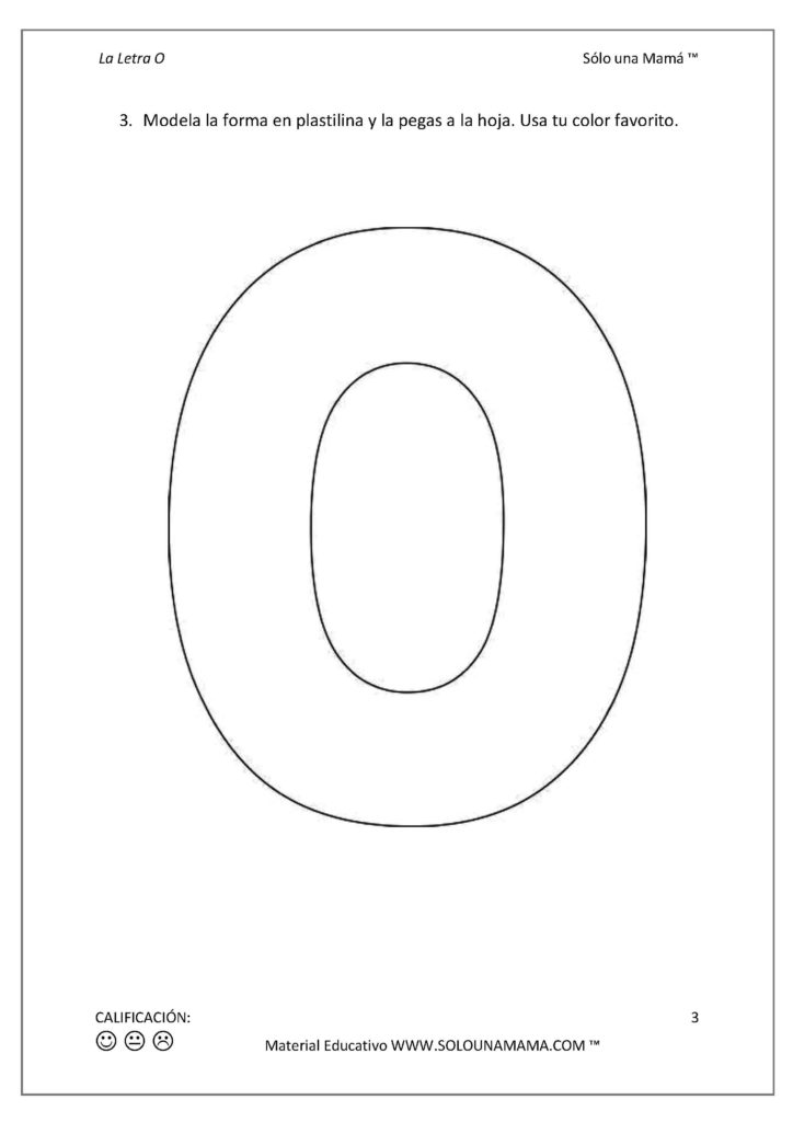 La Letra O - Sólo Una Mamá