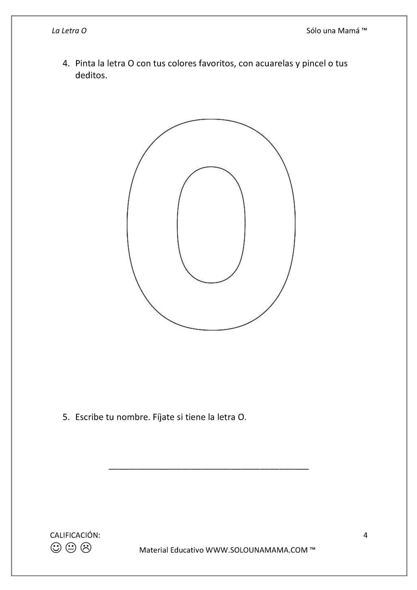 La Letra O - Sólo Una Mamá